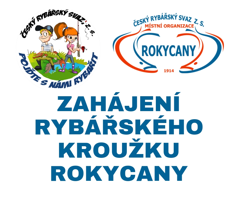 Zahájení rybářského kroužku v Rokycanech 2019/2020